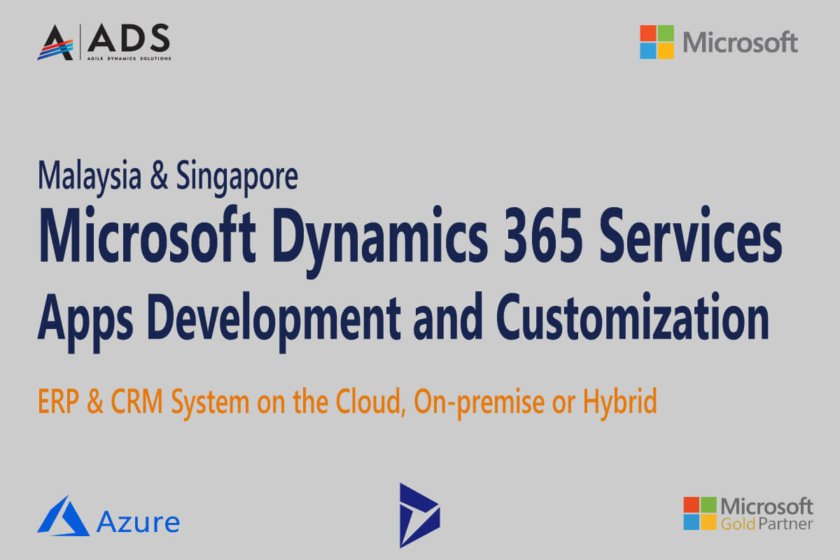 Dynamics 365 Apps Development and Customization Services in Malaysia