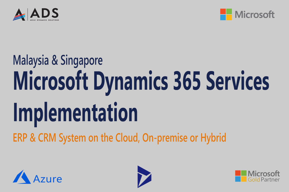 Dynamics 365 Implementation Services in Malaysia. #1 Leading Microsoft ...